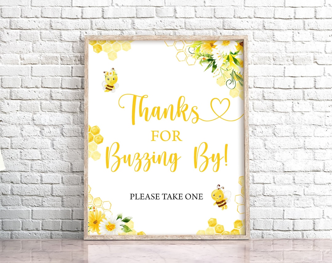 Thanks for Buzzing by Sign Bumble Bee Table Decor Sign Please Take One ...