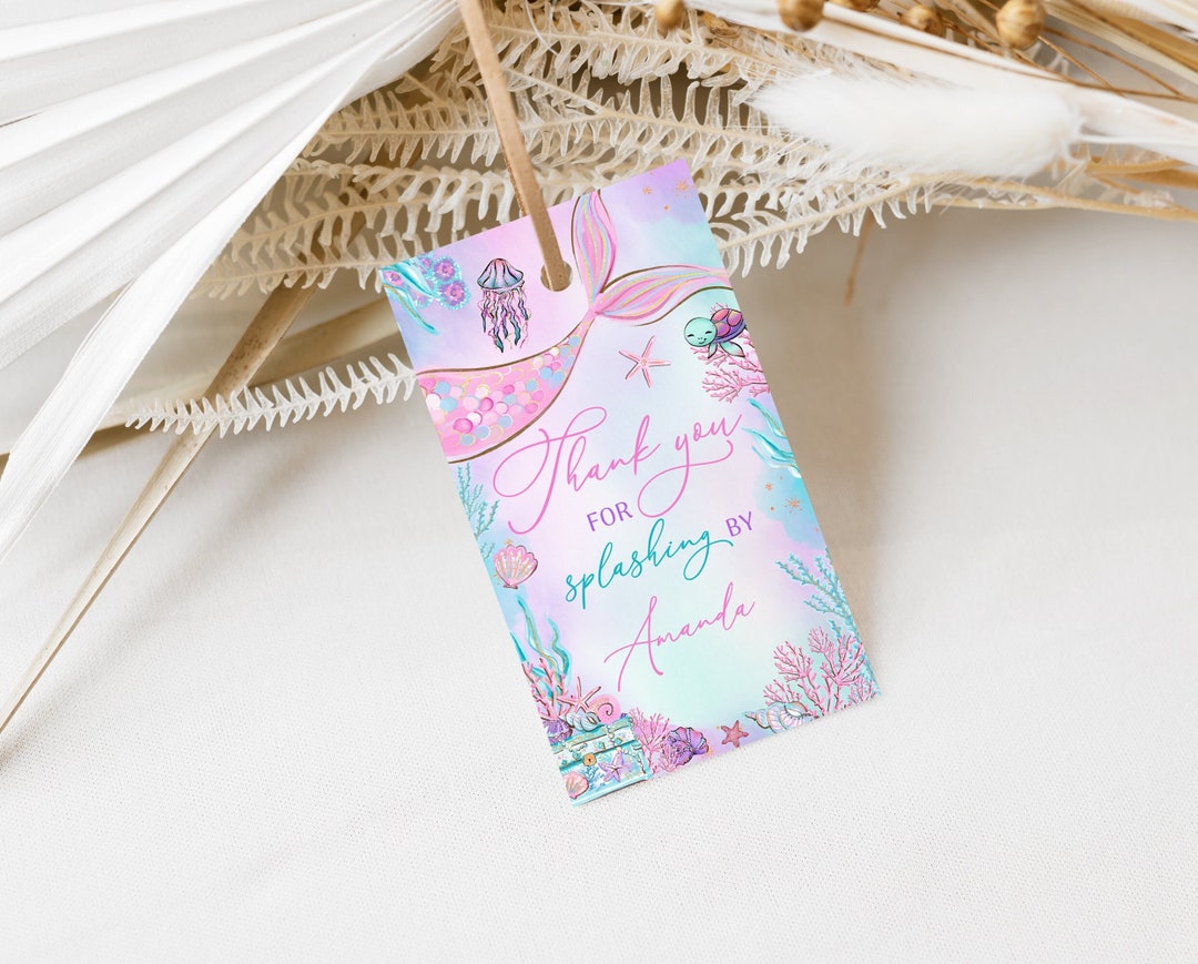 EDITABLE Mermaid Thank You for Splashing by Birthday Favor Tag Mermaid ...