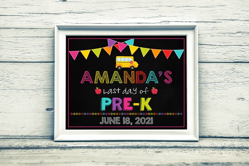 Editable Last Day of Pre-k Sign Last Day of School Sign - Etsy