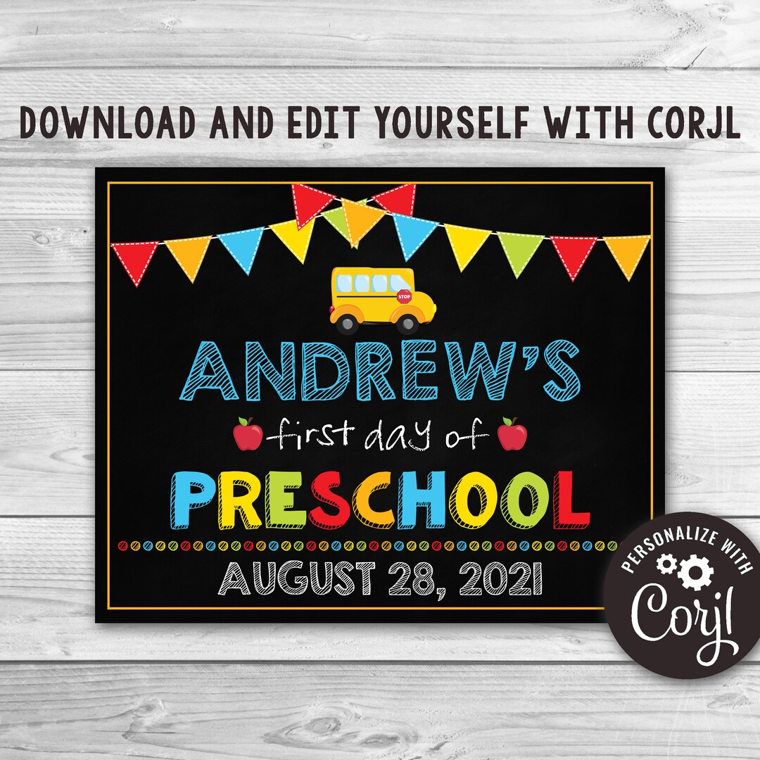 Editable First Day of Preschool Sign First Day of School Sign ...