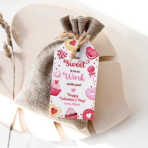 EDITABLE Valentines Day Coworker Gift Tags How Sweet It is to Work With ...