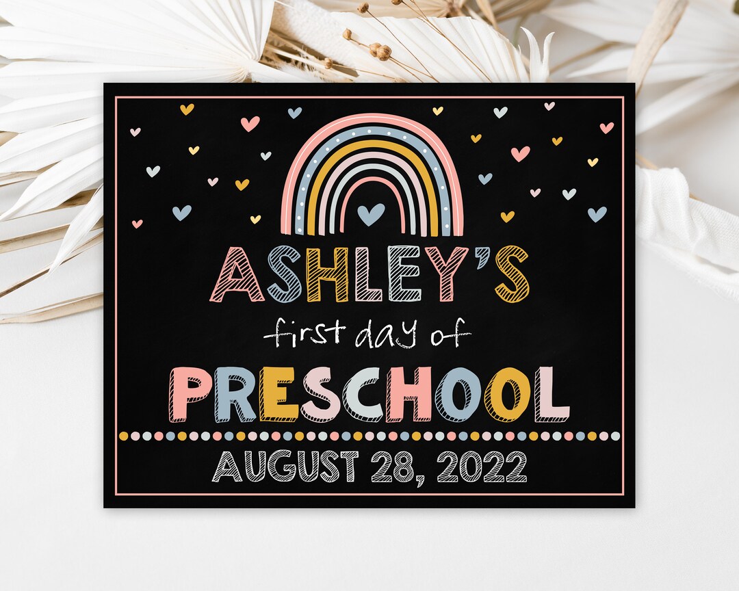 Editable First Day of Preschool Sign Boho Rainbow First Day of School ...