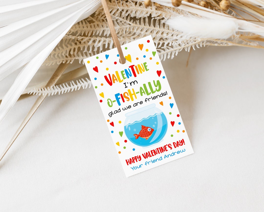 Editable Valentines Goldfish Gift Tags You Are O'fish'ally Awesome ...
