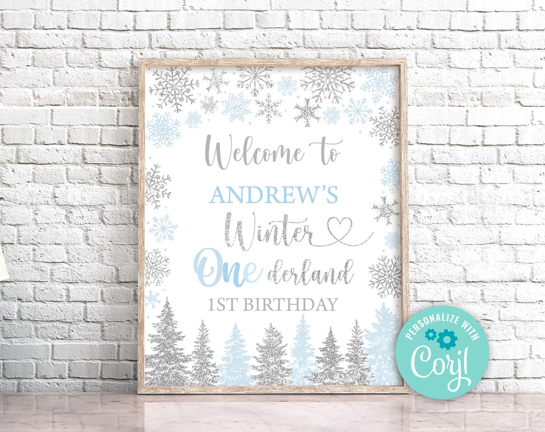 Editable Winter One-derland Welcome Sign Blue Silver Snowflakes 1st ...
