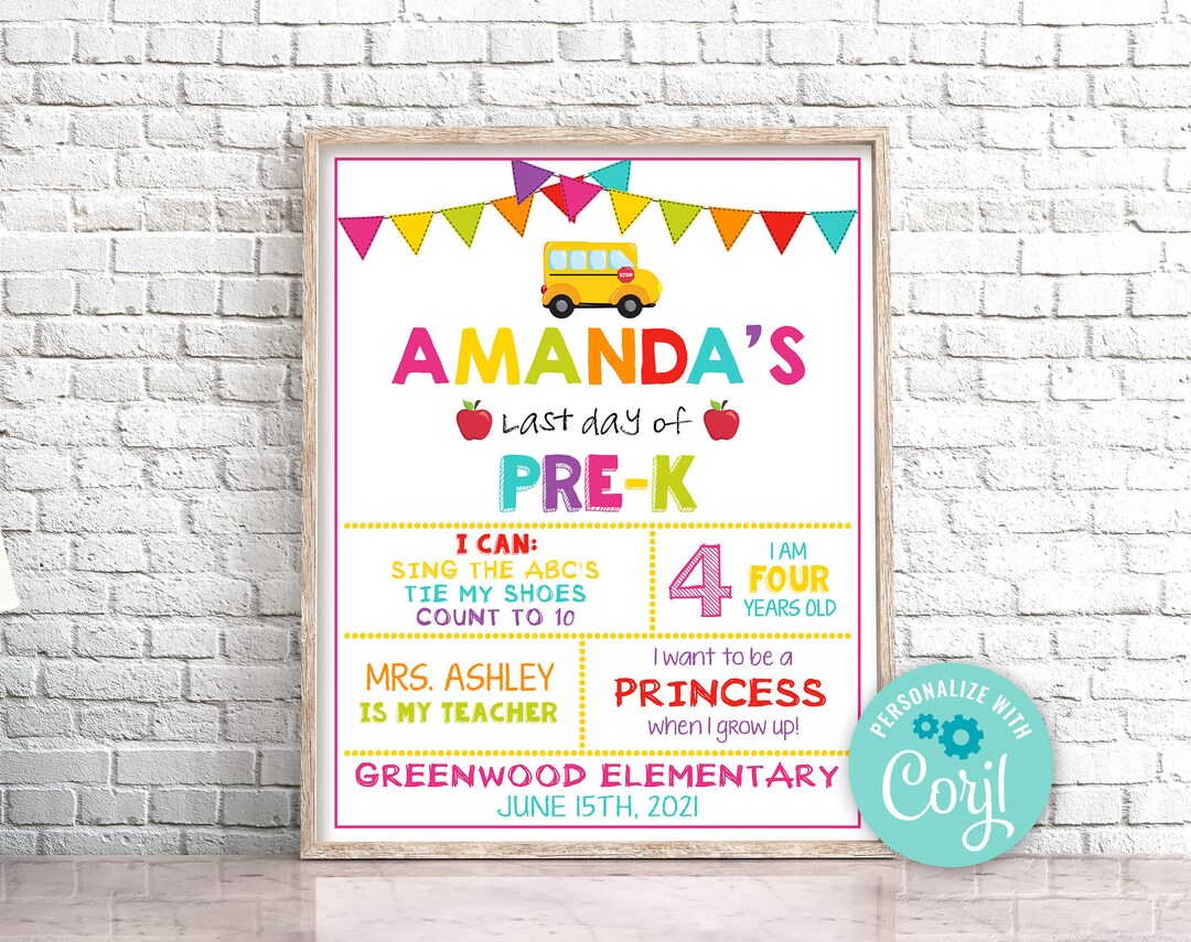 Editable Last Day of Pre-k Sign Personalized Last Day of School Sign ...
