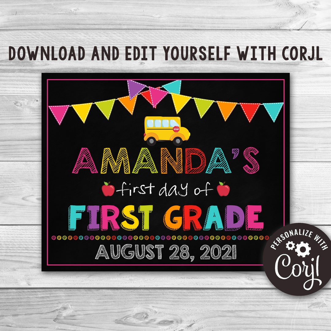 Editable First Day of First Grade Sign First Day of School Sign ...