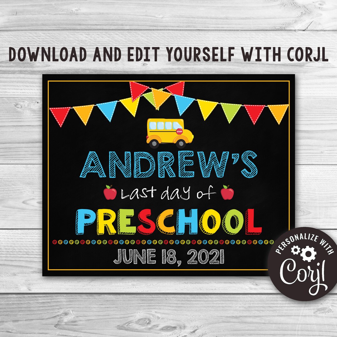 Editable Last Day of Preschool Sign Last Day of School Sign Chalkboard ...