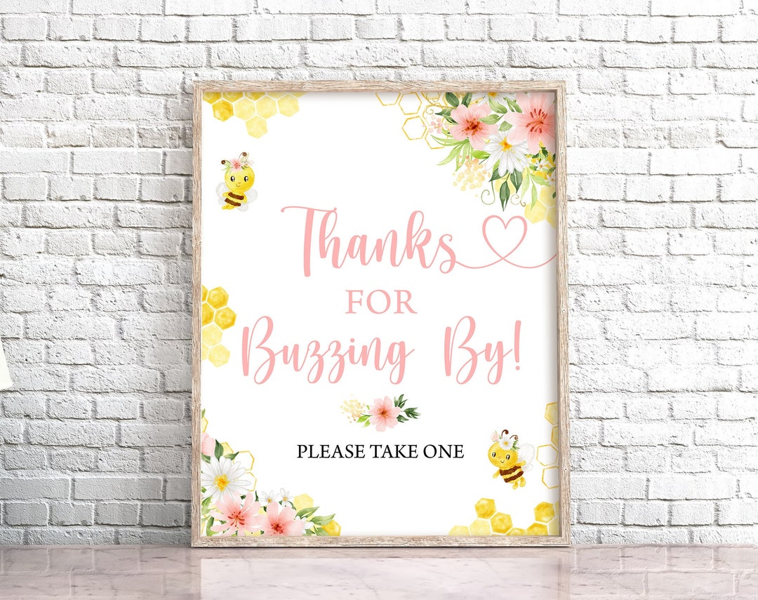 Thanks for Buzzing by Sign Bumble Bee Table Decor Sign Please Take One ...