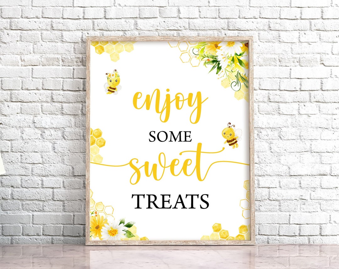 Bee Enjoy Some Sweet Treats Sign Honey Bee Baby Shower Decor Printable ...
