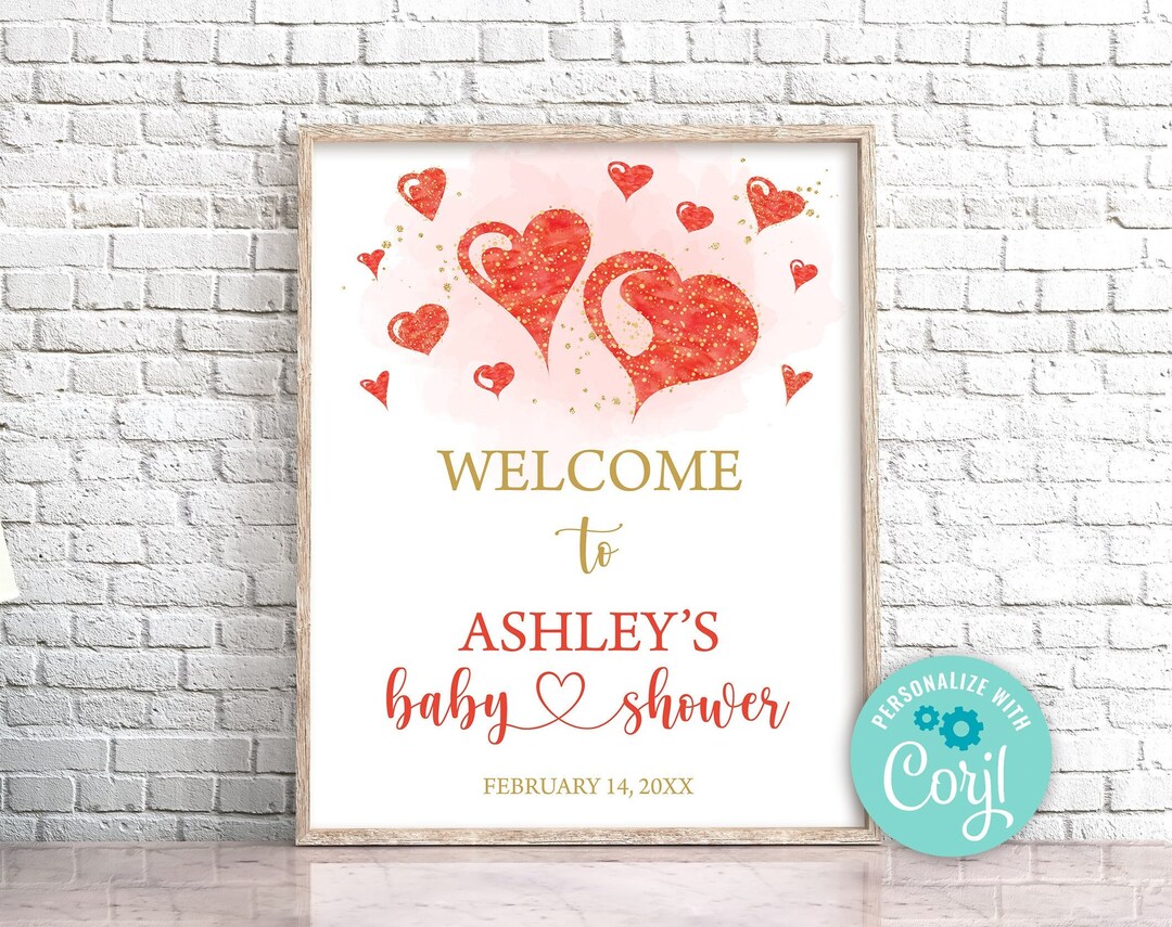 Editable Valentine Baby Shower Welcome Sign A Little Sweetheart Baby ...
