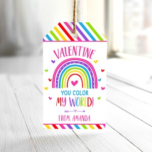Valentine You Color My World Editable Rainbow Valentine's Day Gift Tag ...