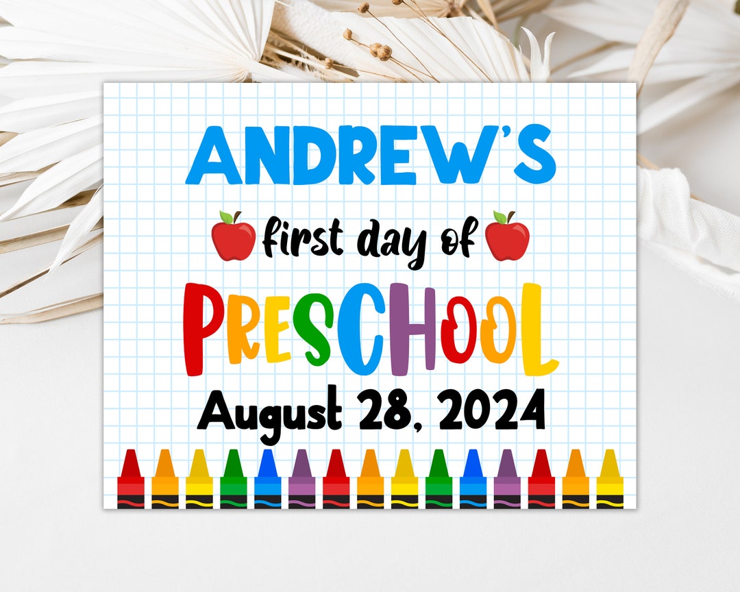 Editable Back to School Sign First Day of Preschool Sign First Day of ...