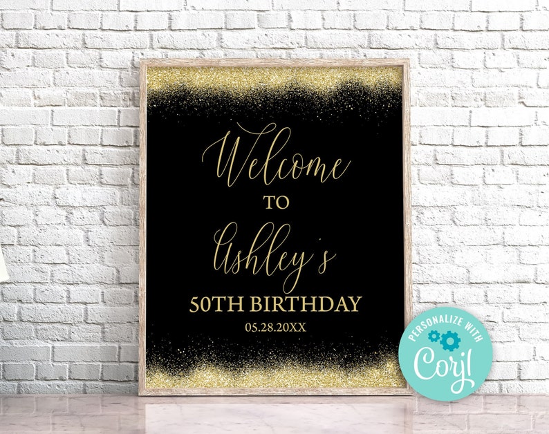 EDITABLE Gold Glitter Birthday Welcome Sign Black and Gold - Etsy