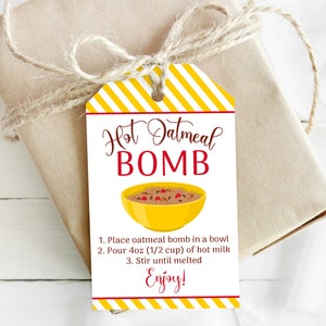 Editable Hot Oatmeal Bomb Tags Hot Oatmeal Bomb Instructions Tag Hot ...