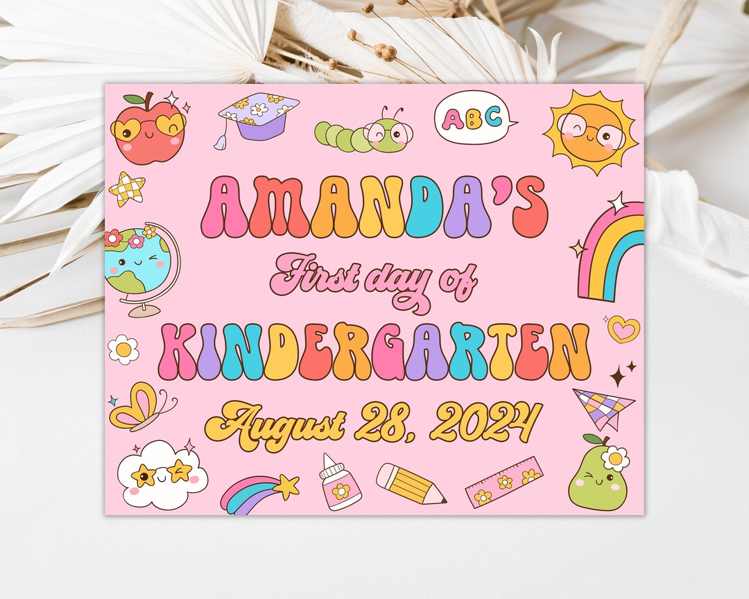Editable First Day of Kindergarten Sign Girly Groovy First Day of ...