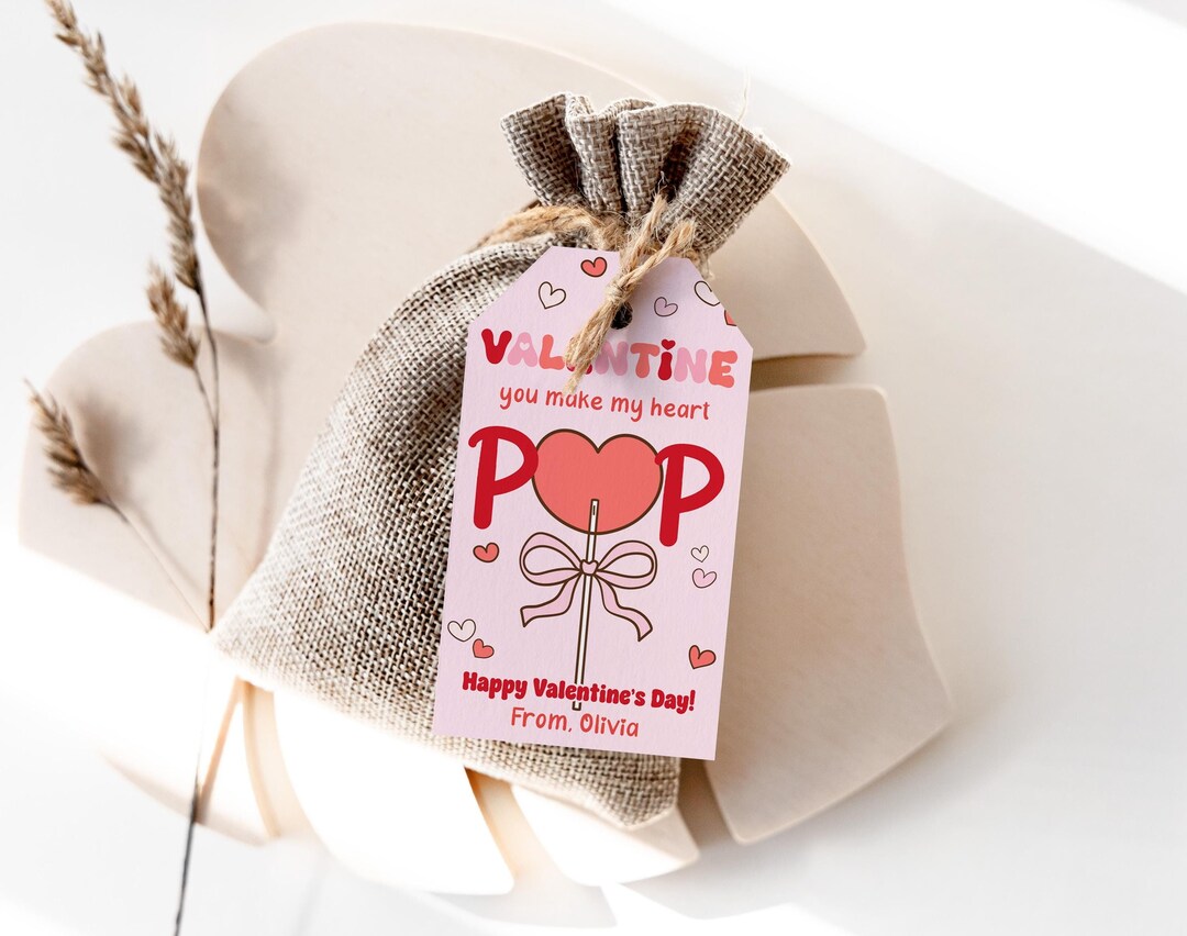 Editable You Make My Heart Pop Valentine's Day Gift Tag Valentine ...