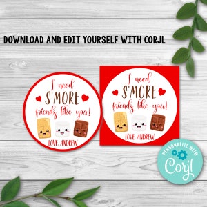 EDITABLE I Need S'more Friends Like You Valentine's Day Tags S'mores ...