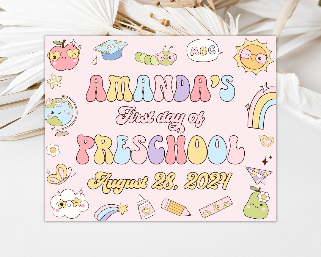 Editable First Day of Preschool Sign Girly Groovy First Day of School ...