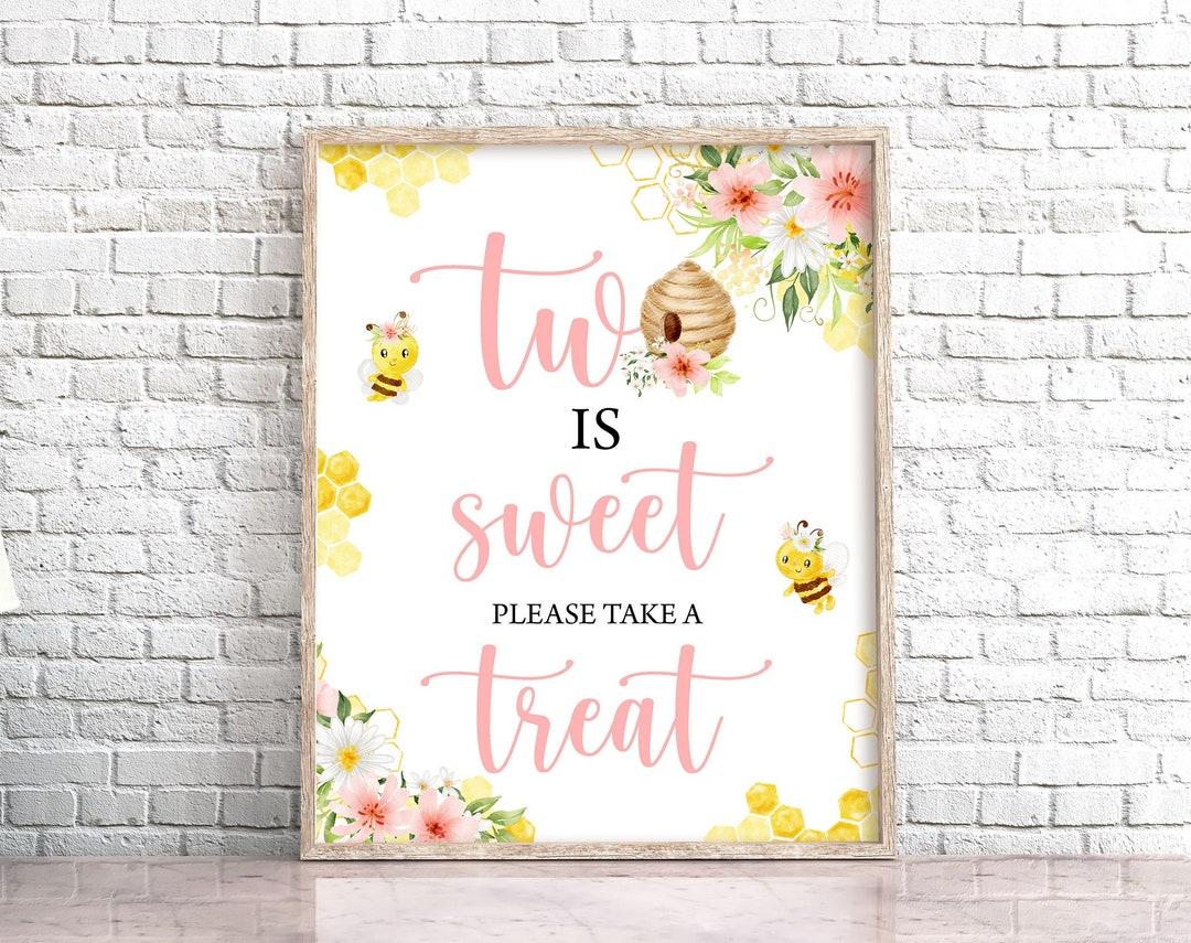 Honey Bee Two is Sweet Please Take a Treat Sign Bee-day Party Sign Bee ...