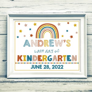 Editable Last Day of Kindergarten Sign Boho Rainbow Last Day of School ...