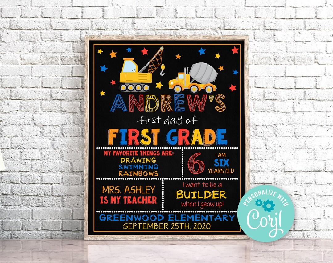 Editable First Day of 1st Grade Sign, Dump Truck First Day of First ...