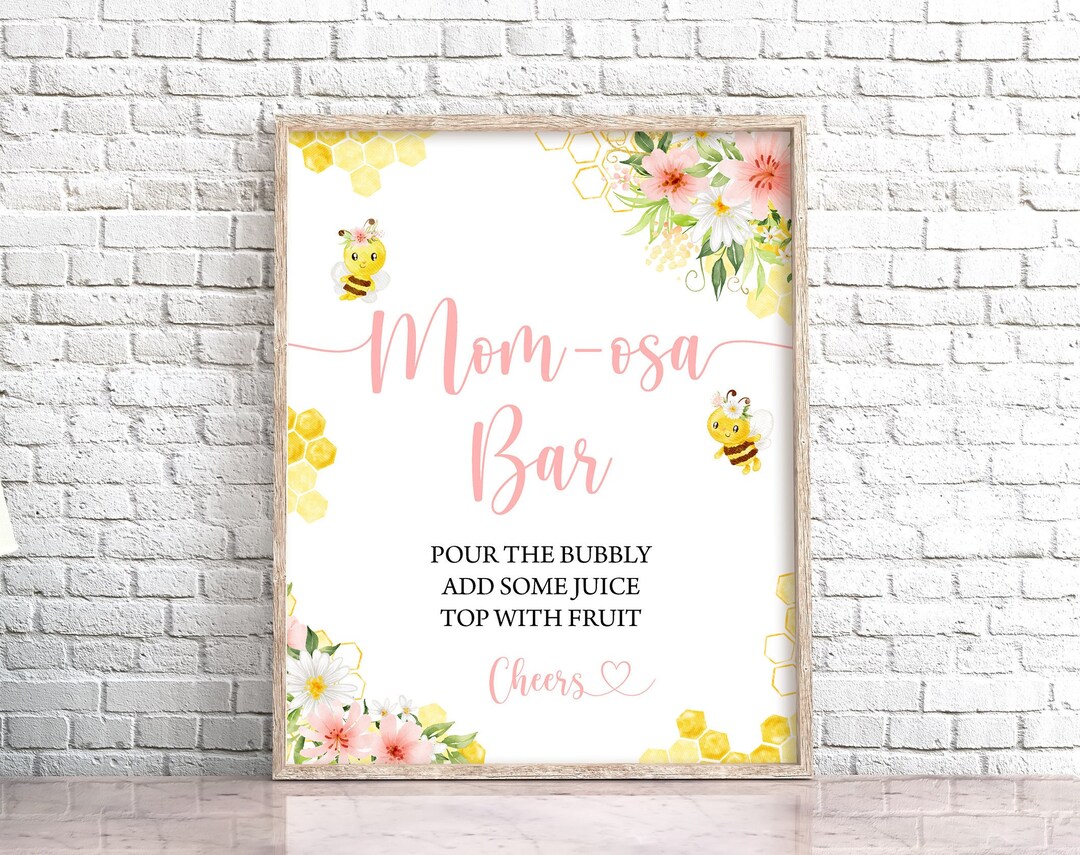 Bee Mom-osa Bar Sign Bee Mimosa Bar Sign Bee Baby Shower Mimosa Bar ...