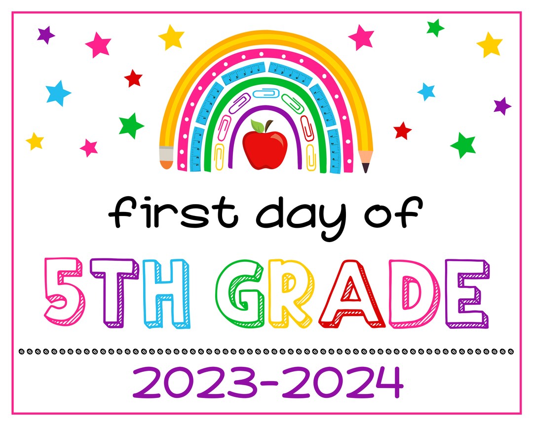 First Day of Fifth Grade Sign First Day of School Sign School - Etsy