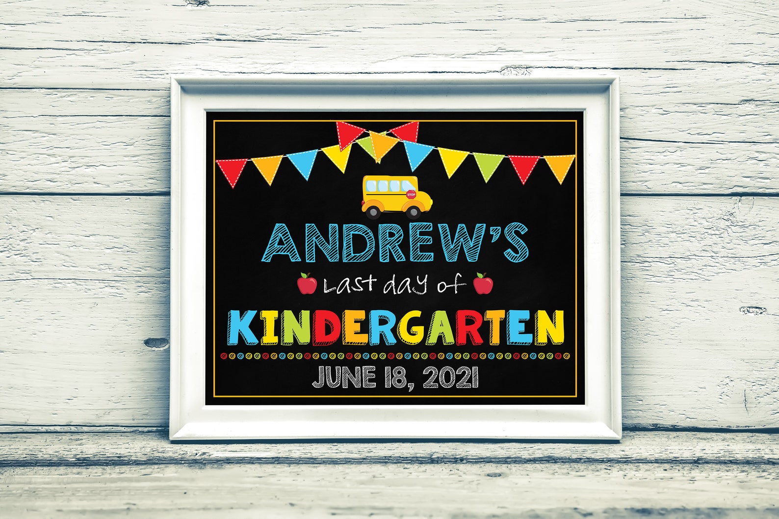 Editable Last Day of Kindergarten Sign Last Day of School Sign ...
