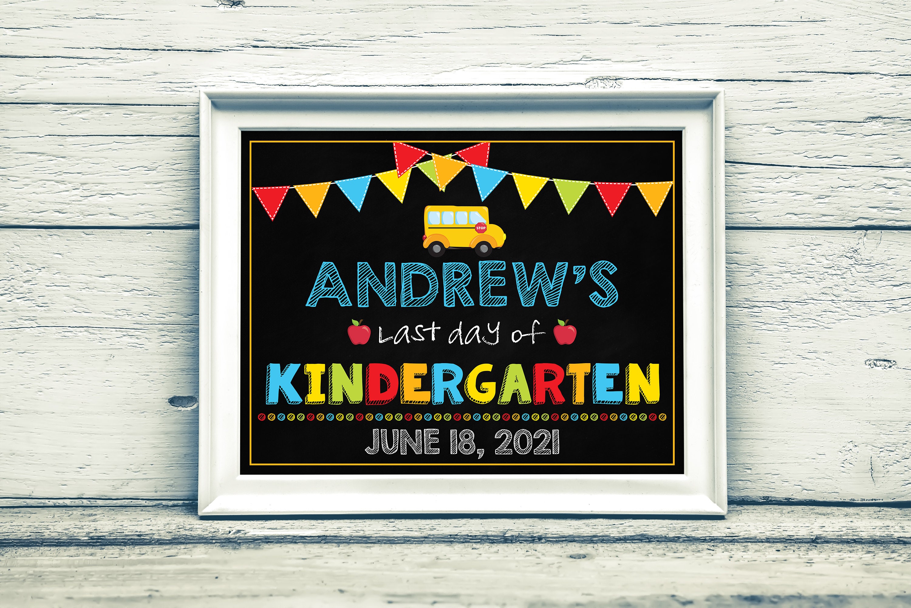 Editable Last Day of Kindergarten Sign Last Day of School Sign ...