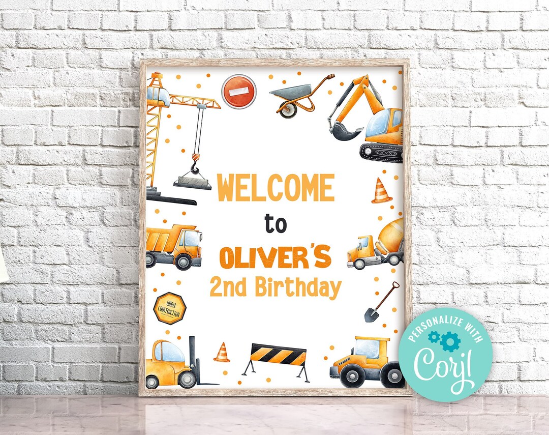 Editable Construction Birthday Welcome Sign Dump Truck Digger Excavator ...