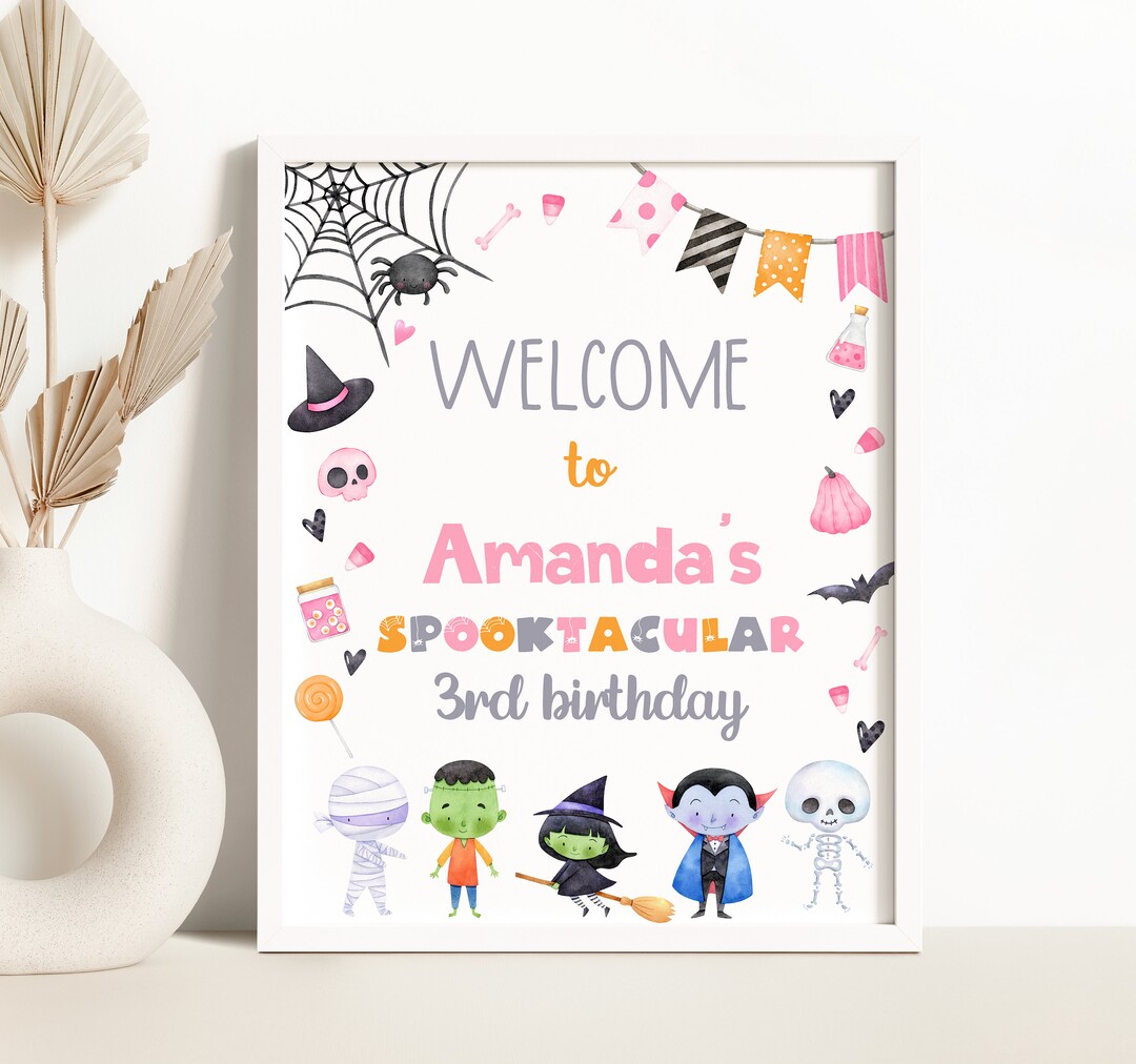 Editable Spooktacular Halloween Birthday Welcome Sign Halloween Welcome ...