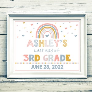 Editable Last Day of 3rd Grade Sign Boho Rainbow Last Day of School ...