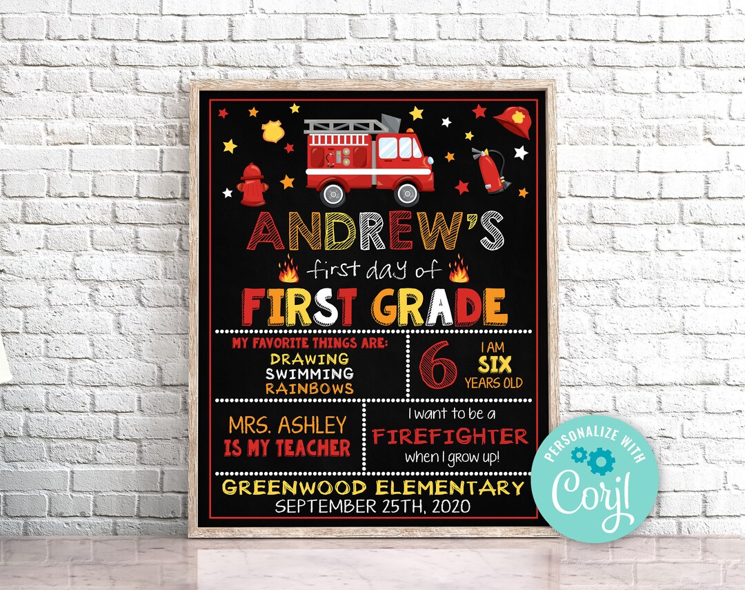 Editable First Day of 1st Grade Sign, Firetruck First Day of First ...