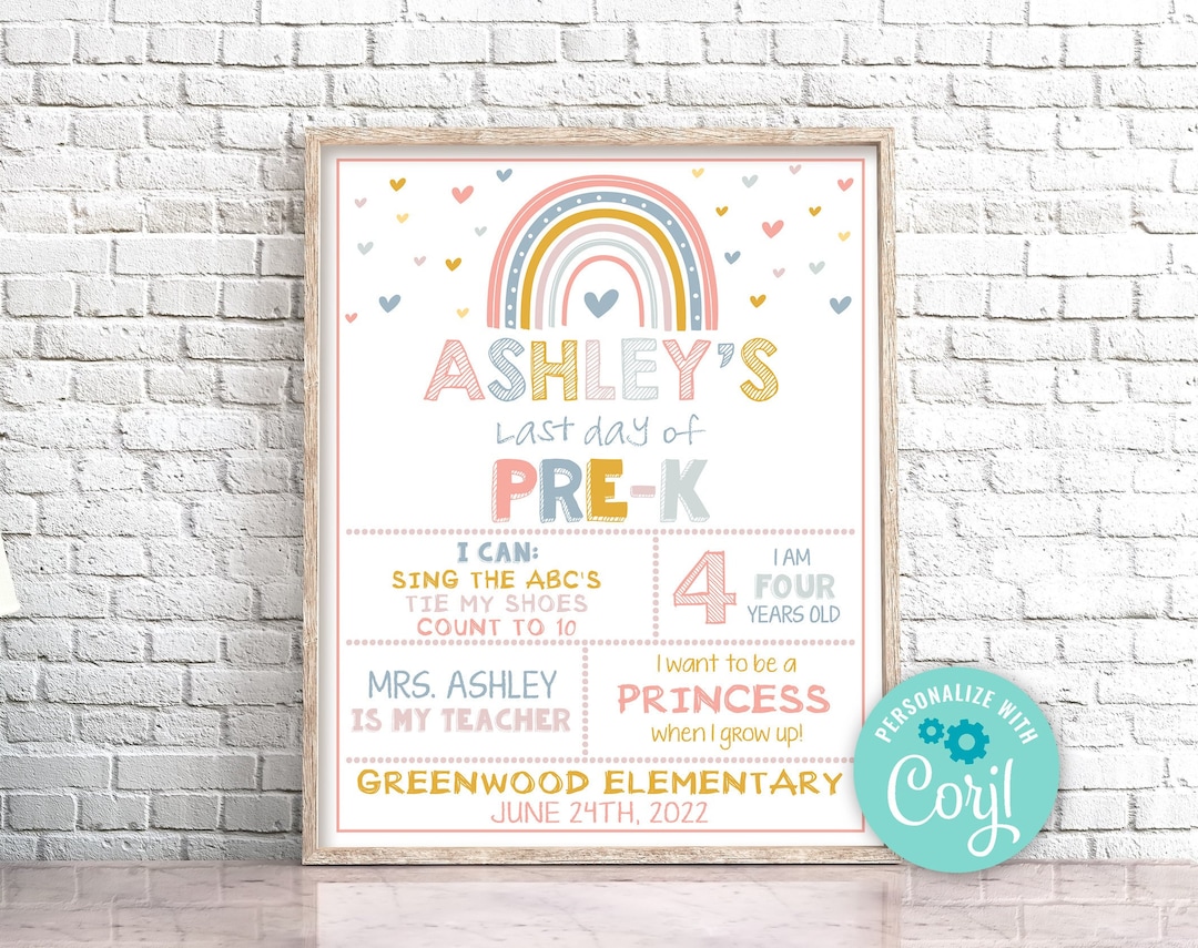 Editable Last Day of Pre-k Sign Boho Rainbow Last Day of School Sign ...