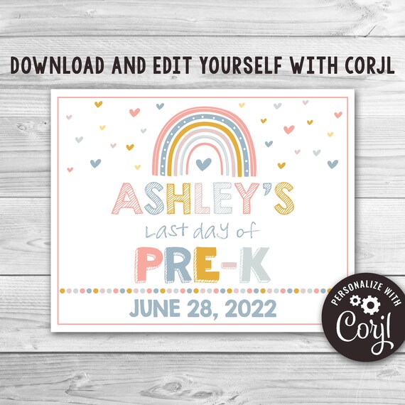 Editable Last Day of Pre-k Sign Boho Rainbow Last Day of - Etsy
