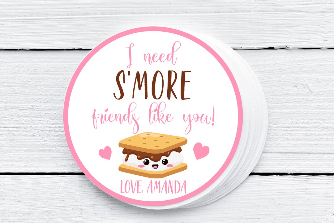 EDITABLE I Need S'more Friends Like You Valentine's Day Tags S'mores ...
