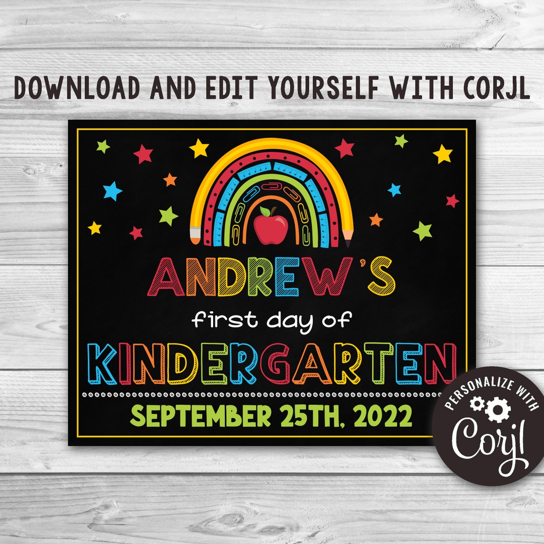 Editable First Day of Kindergarten Sign First Day of School Sign ...