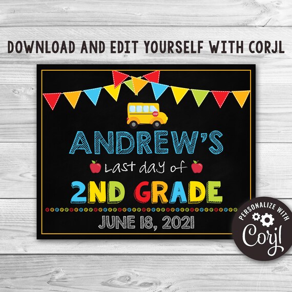 Editable Last Day of Second Grade Sign Last Day of School Sign - Etsy