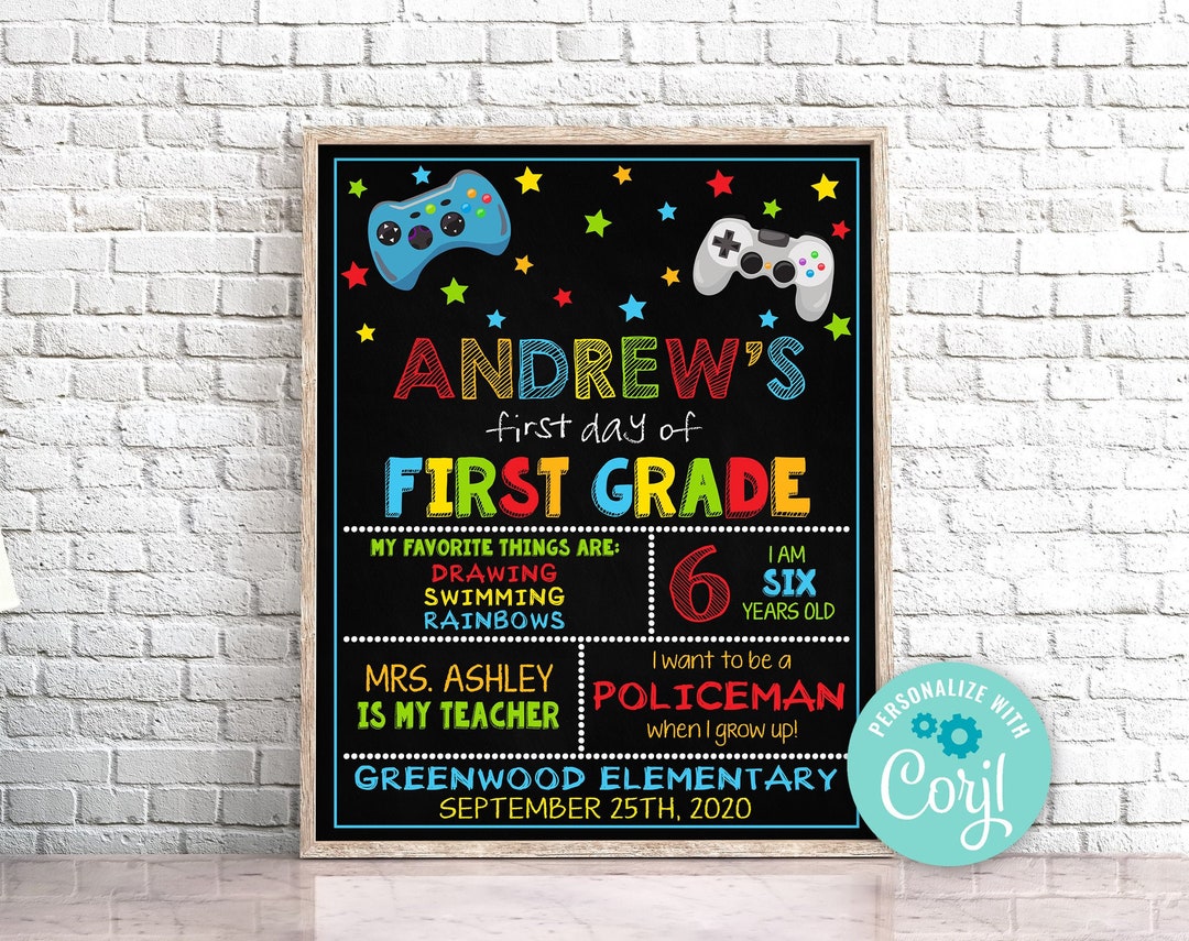 Editable First Day of First Grade Sign, Video Game First Day of School ...