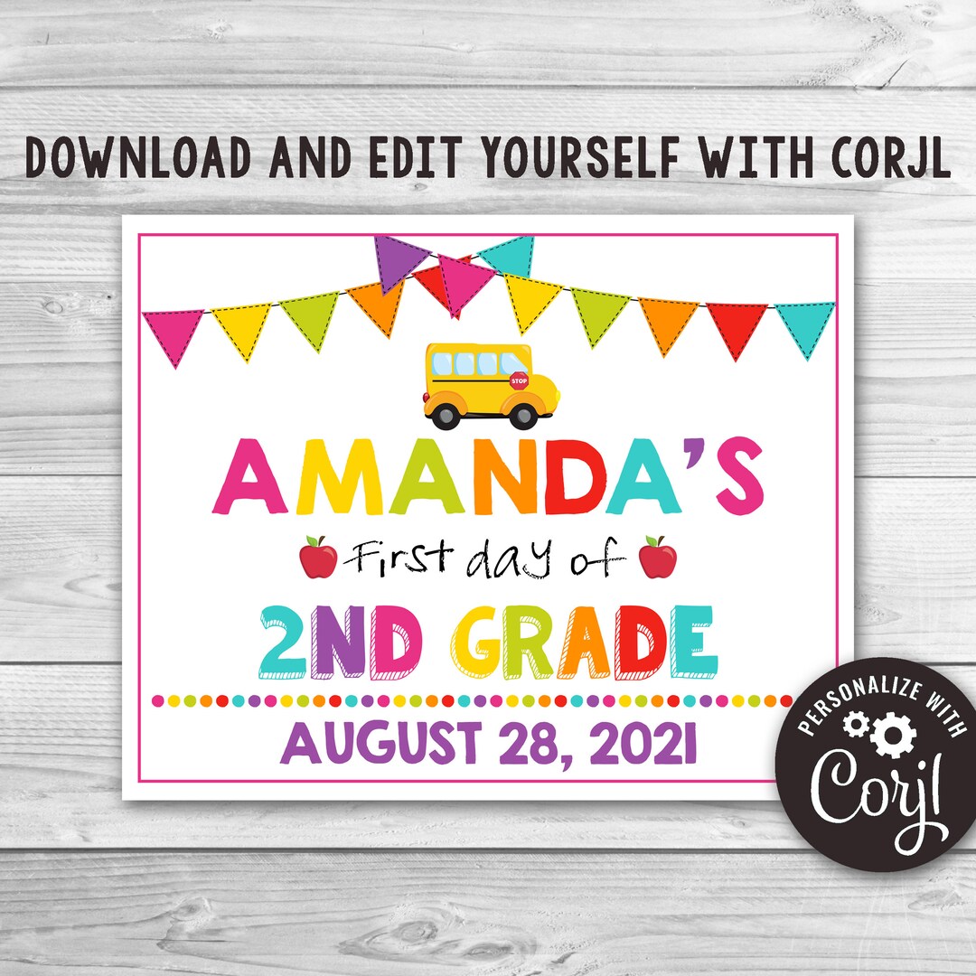 Editable First Day of Second Grade Sign First Day of School Sign ...
