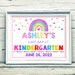 Editable Last Day of Kindergarten Sign Rainbow Last Day of School Sign ...