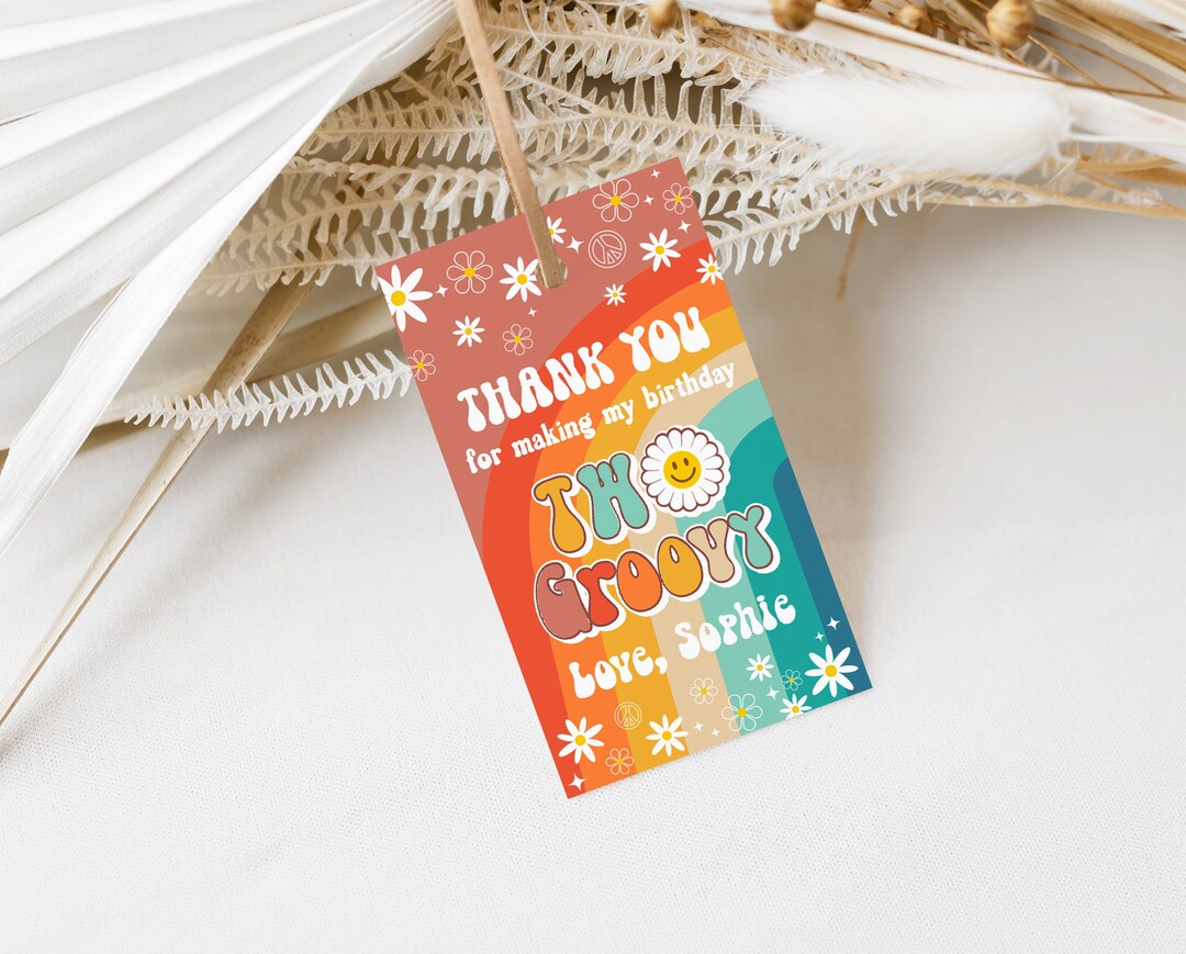 EDITABLE Two Groovy Birthday Favor Thank You Tag Groovy Birthday Favor ...