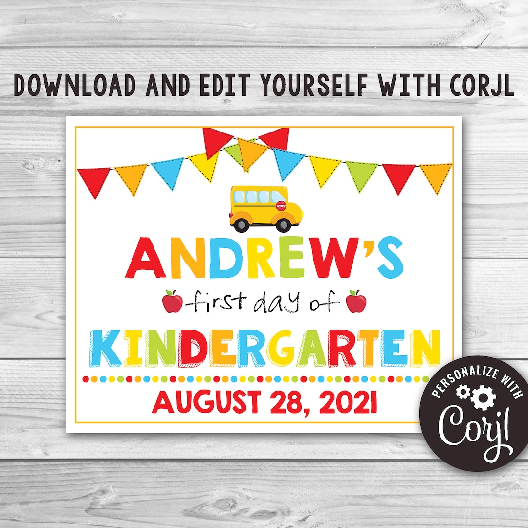 Editable First Day of Kindergarten Sign First Day of School Sign ...