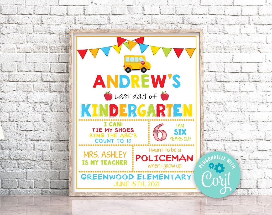 Editable Last Day of Kindergarten Sign Personalized Last Day | Etsy
