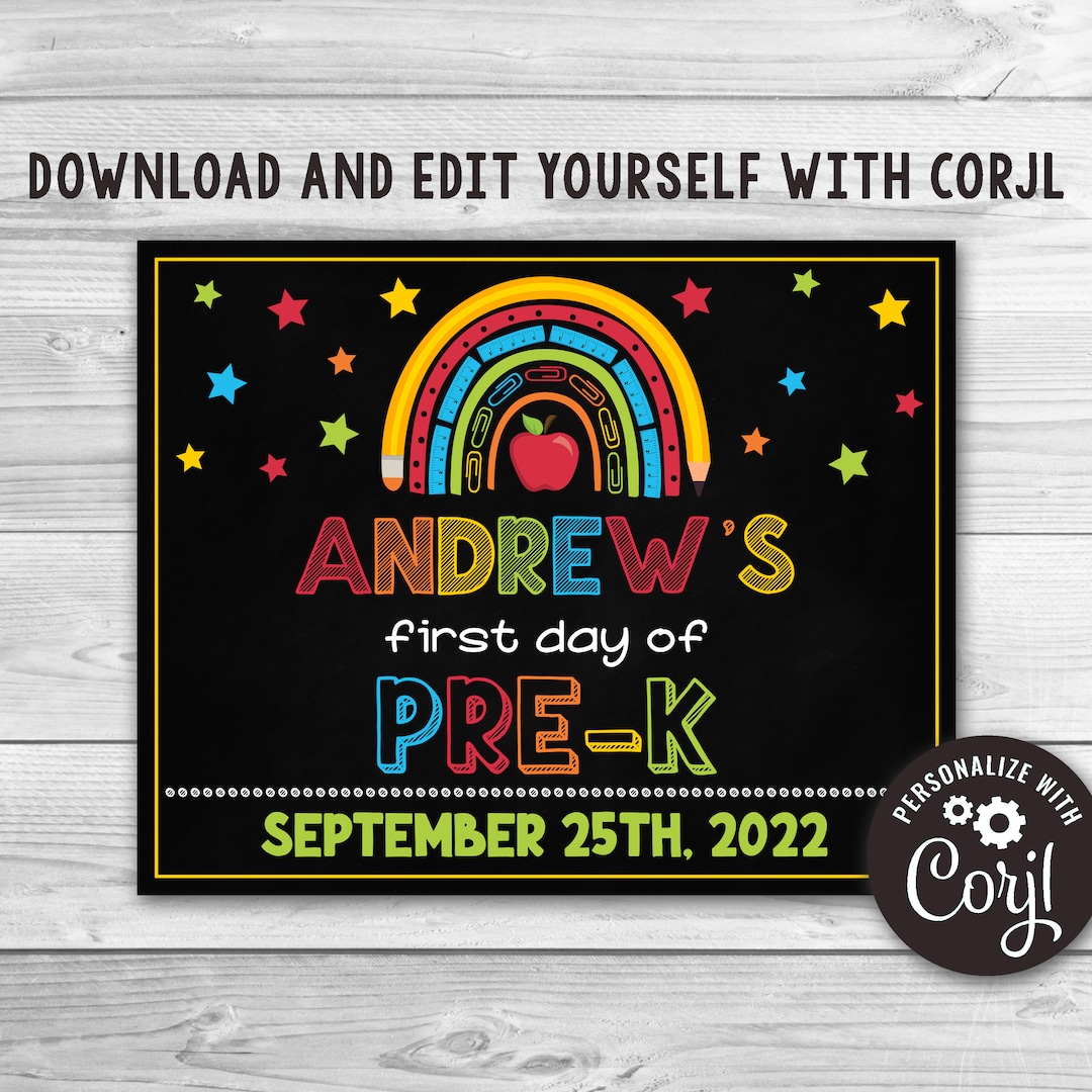 Editable First Day of Pre-k Sign First Day of School Sign Chalkboard ...