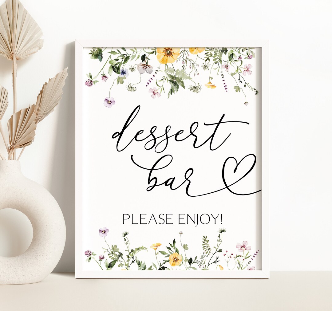 Wildflower Dessert Bar Sign Wildflower Baby Shower Decoration ...