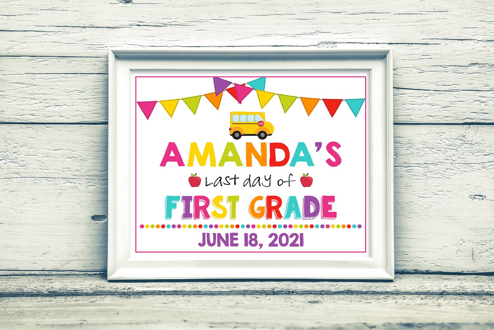 Editable Last Day of First Grade Sign Last Day of School Sign | Etsy