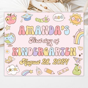 Editable First Day of Kindergarten Sign Girly Groovy First Day of ...