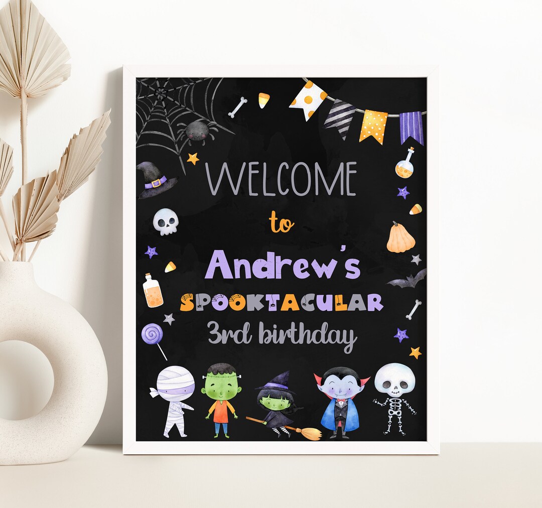 Editable Spooktacular Halloween Birthday Welcome Sign Halloween Welcome ...