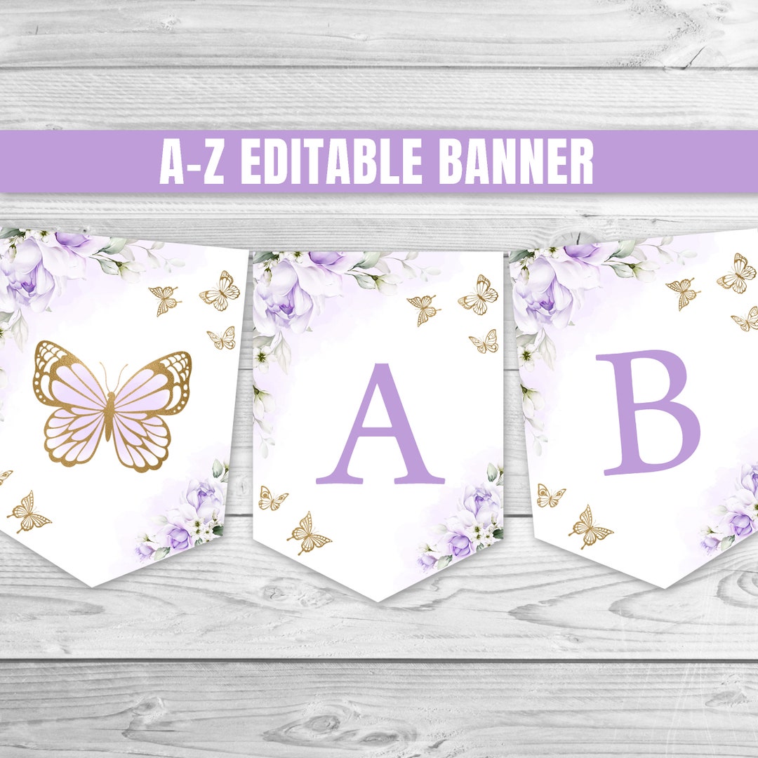 Editable Butterfly A-Z Banner Purple Gold Butterfly Birthday Banner ...